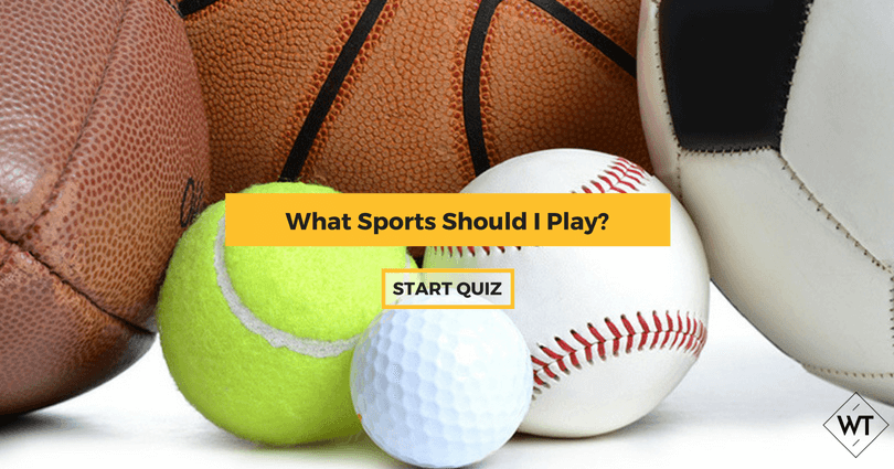 What Sport Should I Play? | WisdomTimes