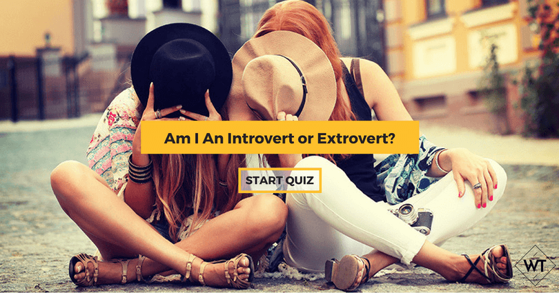 Am I An Introvert Or Extrovert Wisdomtimes
