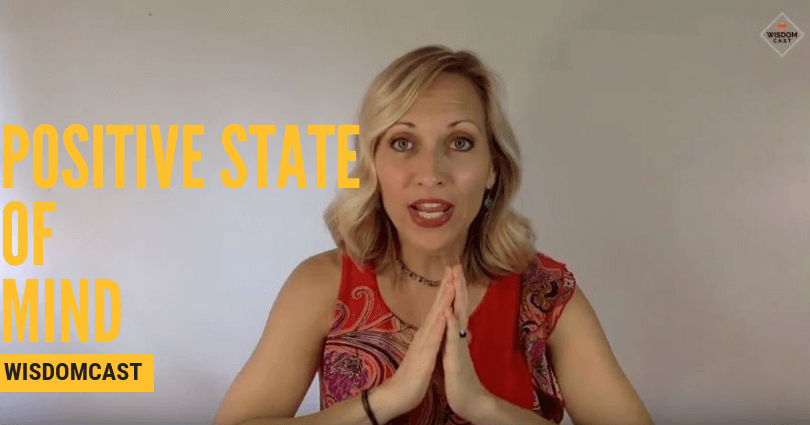 Positive State Of Mind | WisdomTimes